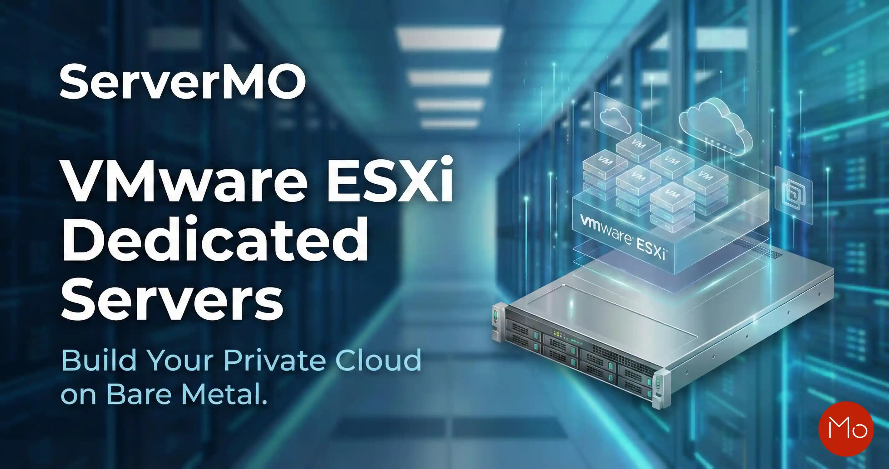 VMware ESXi Dedicated Servers | Build Your Private Cloud